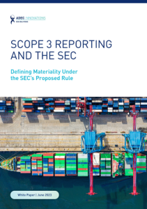 Scope 3 Reporting and the SEC: Defining Materiality Under the SEC's ...