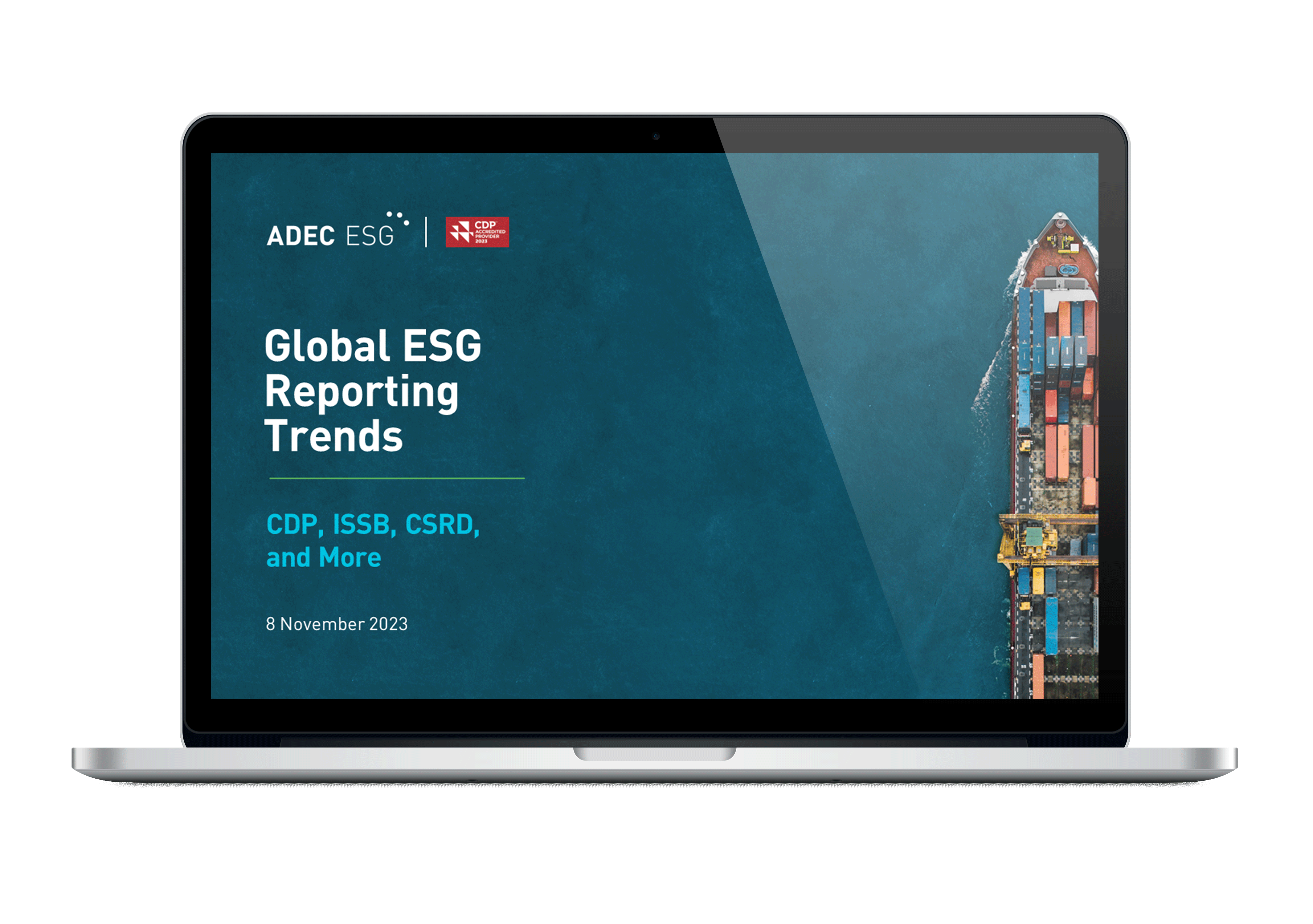 Global ESG Reporting Trends: CDP, CSRD, ISSB, and More | ADEC ESG