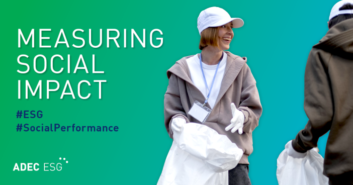 Measuring Social Impact: Challenges and Best Practices | ADEC ESG